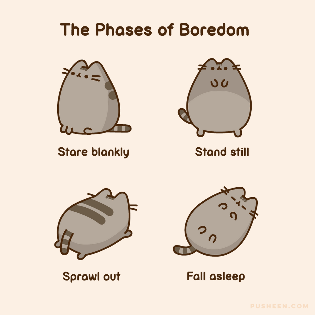 The Phases of Boredom – Pusheen Shop